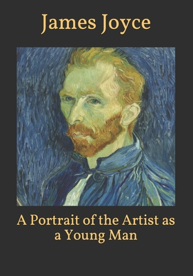 A Portrait of the Artist as a Young Man (Paperback) | Children's Book World