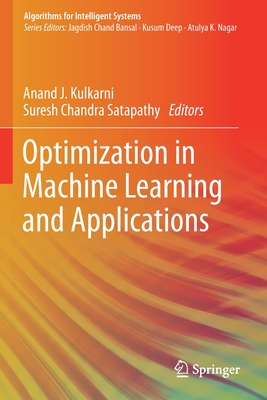Optimization in Machine Learning and Applications (Algorithms for ...