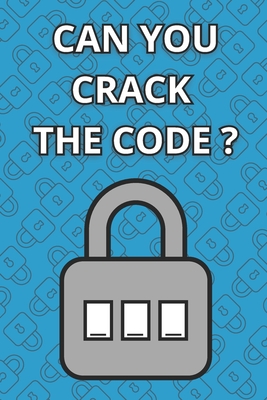 Can You Crack The Code: 100 Logic Puzzles | Morgenstern Books. Find It ...