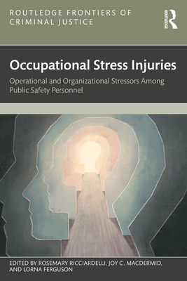 Occupational Stress Injuries: Operational and Organizational Stressors ...