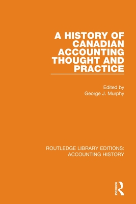 A History of Canadian Accounting Thought and Practice (Paperback ...