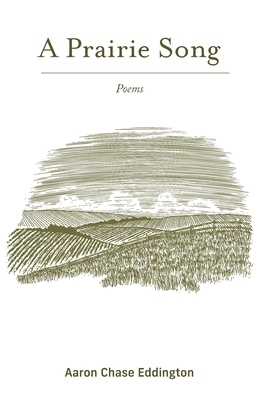 A PRAIRIE SONG: POEMS | Interabang Books