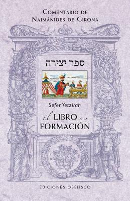 Sefer Yetzirah: El Libro de la Formacion (Coleccion Cabala y Judaismo ...