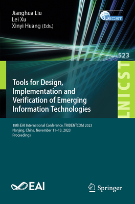 Tools for Design, Implementation and Verification of Emerging ...
