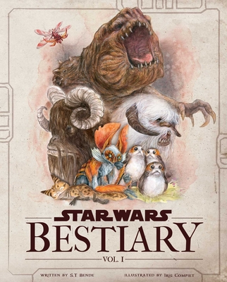 Star Wars Bestiary, Vol. 1: Creatures of the Galaxy | The Snail on the ...