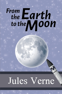 From The Earth To The Moon Book