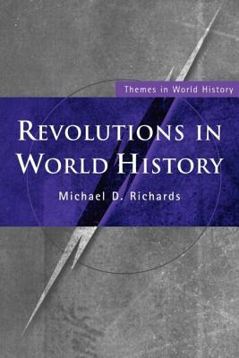 Revolutions in World History (Themes in World History) | mitpressbookstore