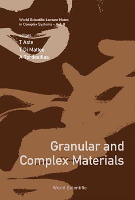 Granular and Complex Materials (World Scientific Lecture Notes in ...