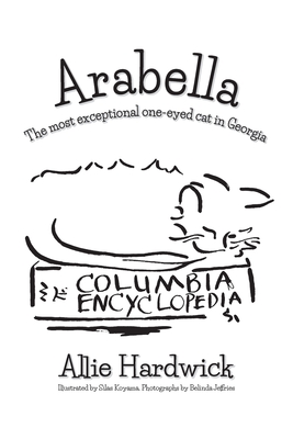 Arabella: The most exceptional one-eyed cat in Georgia (Paperback ...
