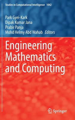 Engineering Mathematics and Computing (Studies in Computational ...