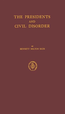 The Presidents and Civil Disorder (Contributions in Family Studies #42 ...