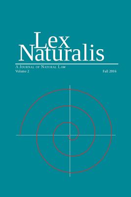Lex Naturalis Volume 2: A Journal of Natural Law | Hooked