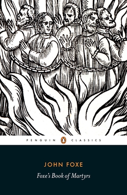Foxe s Book Of Martyrs Paperback Bank Square Books