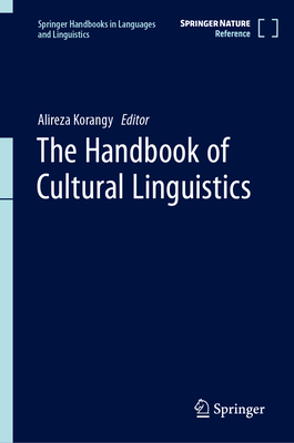 The Handbook of Cultural Linguistics (Springer Handbooks in Languages ...