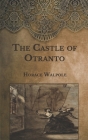 The Castle of Otranto (Paperback) | Children's Book World