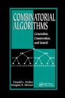 Combinatorial Algorithms: Generation, Enumeration, and Search (Discrete Mathematics and Its ...