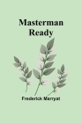 Masterman Ready (Paperback) | Children's Book World
