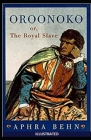 Oroonoko: or, the Royal Slave Illustrated (Paperback) | Women ...