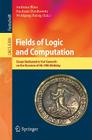 Fields of Logic and Computation: Essays Dedicated to Yuri Gurevich on the Occasion of His 70th ...