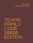 Texas Family Code 2020 Edition (Paperback) | Hooked
