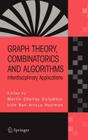 Graph Theory, Combinatorics and Algorithms: Interdisciplinary Applications (Hardcover) | Hooked