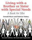 Living with a Brother or Sister with Special Needs: A Book for Sibs ...