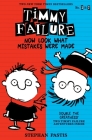 Timmy Failure: Now Look What Mistakes Were Made (Paperback) | Books & Books