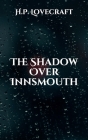 The Shadow Over Innsmouth (Paperback) | Hooked