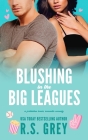 Blushing in the Big Leagues (Paperback) | Wakefield Books