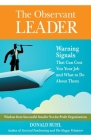 The Observant Leader (Paperback) | Wellesley Books