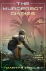 The Murderbot Diaries Vol. 3: Fugitive Telemetry, System Collapse ...