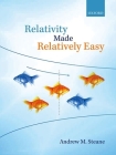 Relativity Made Relatively Easy: Volume 1 (Hardcover) | Wild Rumpus