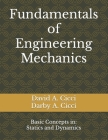 Fundamentals of Engineering Mechanics: Basic Concepts in Statics and Dynamics (Paperback) | Hooked